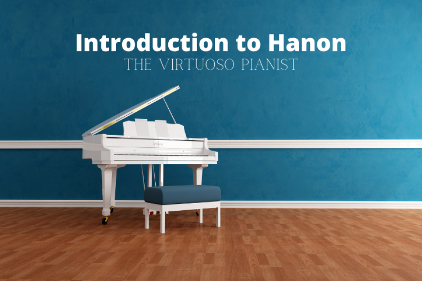 Hanon Piano Exercises to Improve Your Playing Technique for Online Lessons | Lessonface