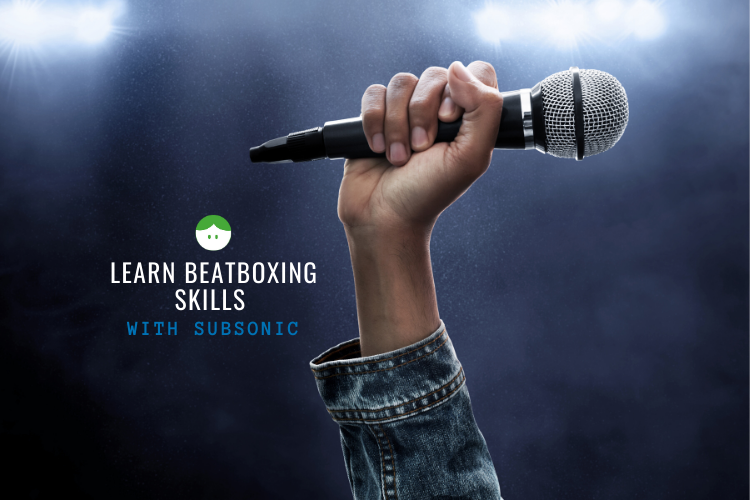 Learn Beatboxing Skills with Subsonic - Starts Jan. 20 | Lessonface