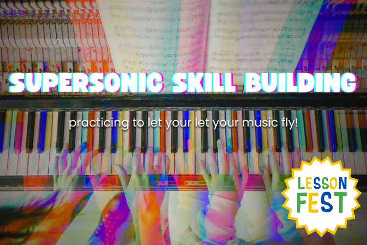 Supersonic Skill Building Workshop | Lessonface